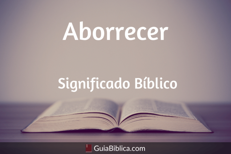 Definiciones - Página 3 de 12 - Guía Bíblica